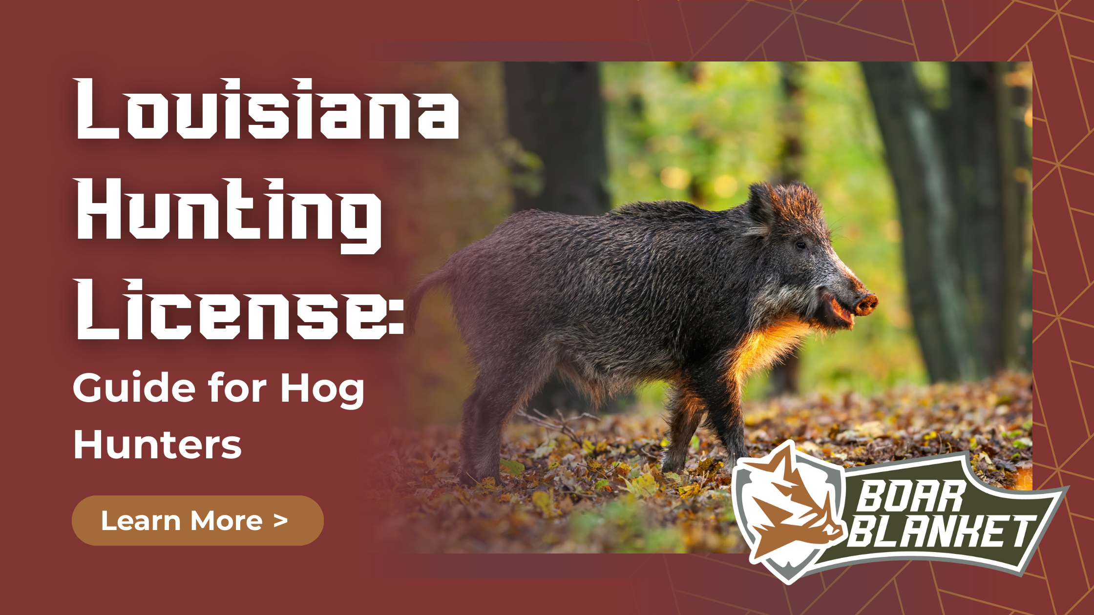 Louisiana Hunting License: Guide for Hog Hunters